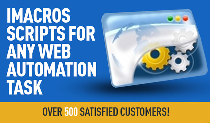 Do Imacros Scripts For Any Web Automation Task By Nowon48 Fiverr