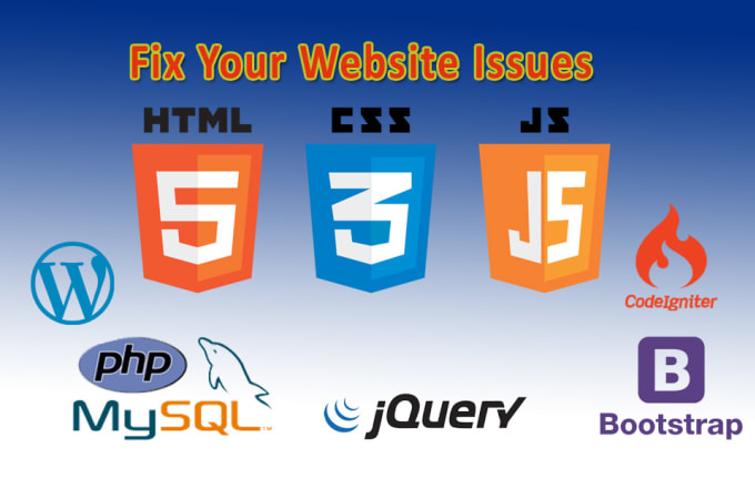 Fix Your Php Mysql Html Css Js Jquery Bootstrap Issues By Esankas Fiverr