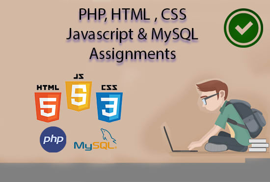 Php Html Css Javascript And Mysql Assignments By Kisekix Fiverr