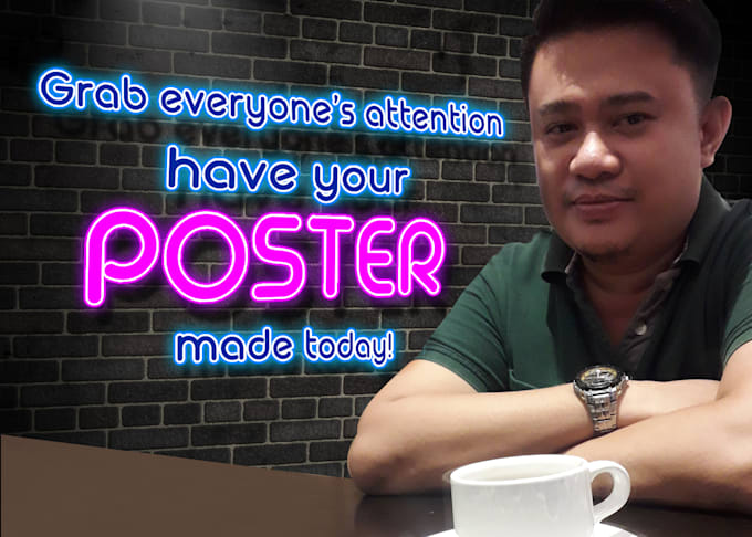 Create Attention Grabbing Poster By Juliussanchez14 Fiverr