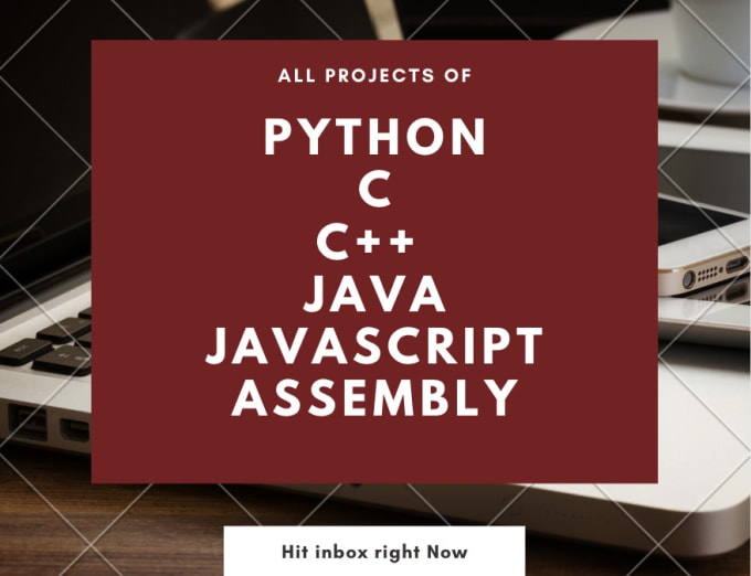 Do Python Java Javascript Cpp C And Assembly Projects By Hey Muneeb