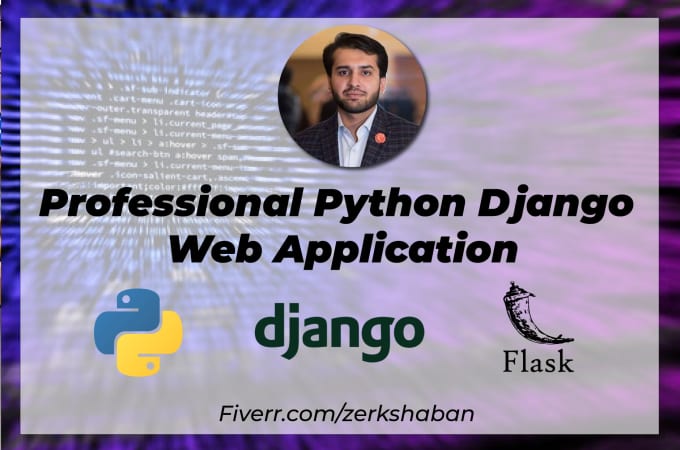Build Your Django And Flask Web Application By Zerkshaban Fiverr
