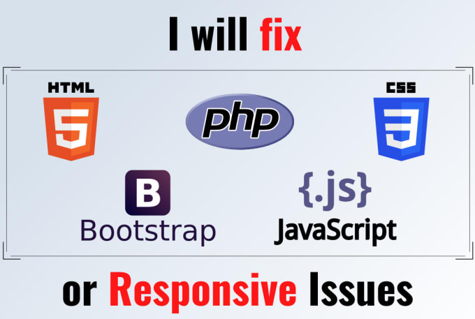 Fix Html Css Bootstrap Javascript And Responsive Issues By Haseeb