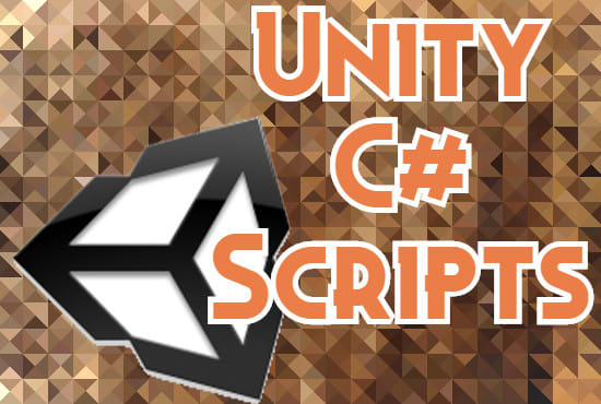 Create Unity Csharp Scripts For You By Davidron Fiverr