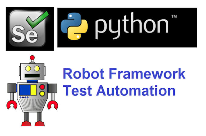 Robot Framework Automation Tester By Vinuvar Fiverr