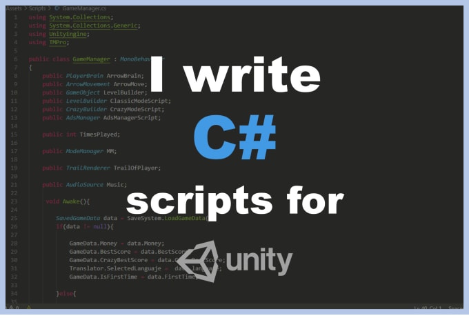 Write Your Csharp Script For Unity 2d And 3d By Lazarotranslate