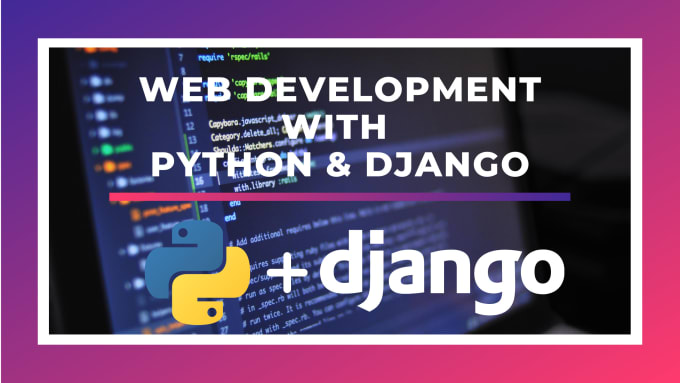 Develop Website Using Python Django Html Css Bootstrap By