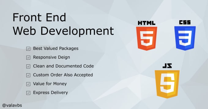 Do Front End Web Development Using Html Css And Javascript By Valavbs