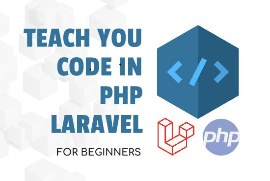 Guide You As You Learn Coding Php Laravel By Alariva Fiverr