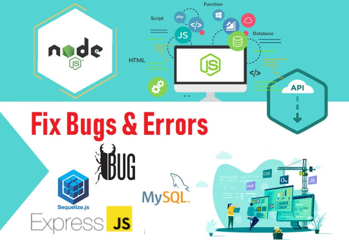 Fix Your Node Js Sequelize Mysql Bugs And Errors By Xxlcoder Fiverr