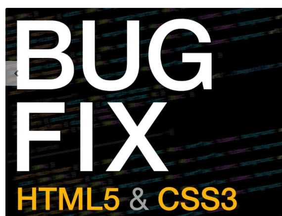 Bug Fixing Of Your Web Project In Html5 Css3 Javascript And Php By