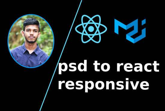 Convert Psd Xd Figma Sketch To React Js With React Hook And Material Ui By Mdalamin Fiverr