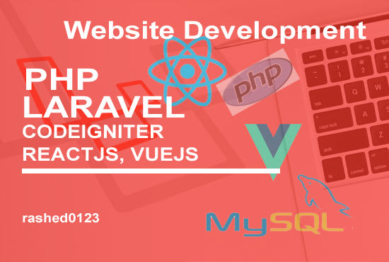 Fix Php Codeigniter Laravel Vuejs Reactjs Websites By Rashed0123