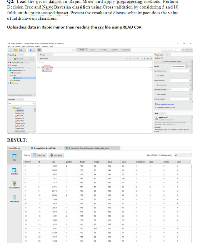 Do Analysis And Modeling Using Rapidminer Weka And Knime By