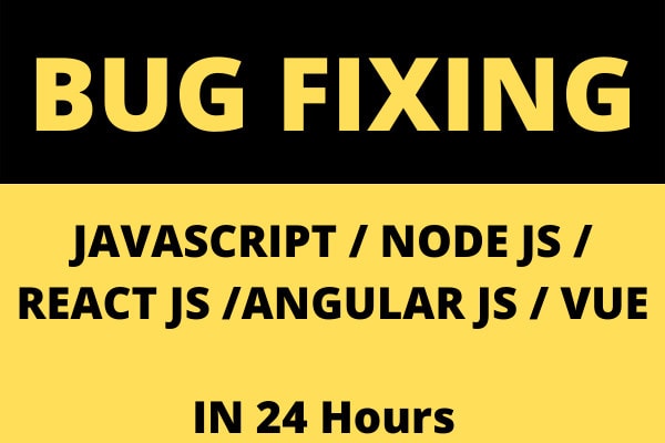 Fix Bugs React Nodejs Vuejs Angular Html Css By Ankurpadaliya Fiverr