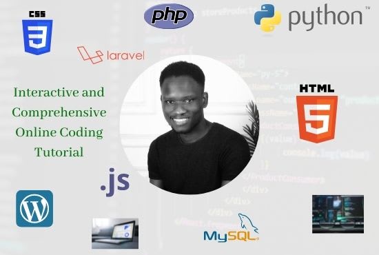 Tutor You In Python Js Html Css Mysql Php Laravel On A Beginners