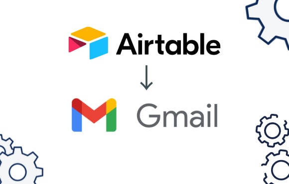 Automate Your Airtable To Gmail Processes By Jeromemahilum Fiverr