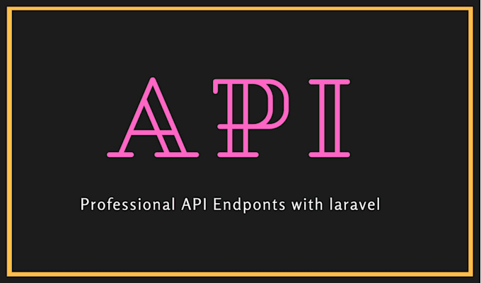 Develop Your Restful Api With Laravel By Towsed Fiverr