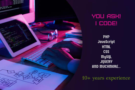 Write Any Php Html Css Js Ajax Jquery Mysql Bootstrap Code For