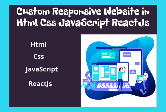 Build Html Css Javascript Reactjs Responsive Website By Devanshtiwari