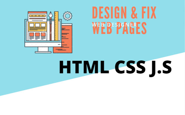 Design And Fix Html Css Bootstrap And Javascript Web Pages By