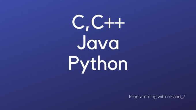 Do C Cpp Java Python Os Programming And Projects By Msaad Fiverr