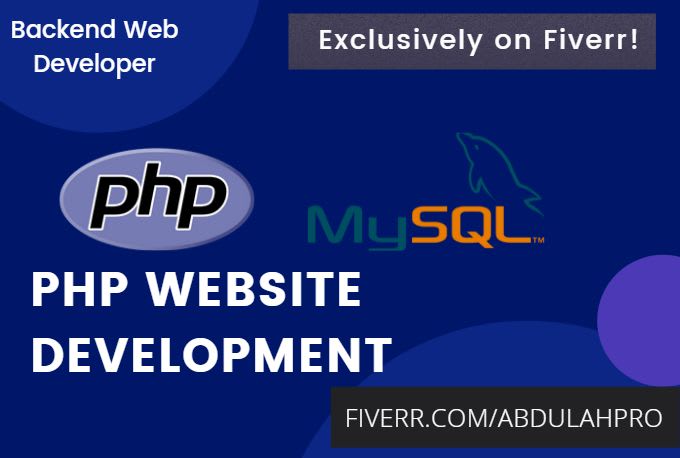 Be Your Php Backend Web Developer And Create Php Websites With Mysqli