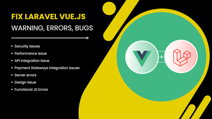 Resolve Any Bugs In Laravel And Vue Js Site By Mohsin Maqbool Fiverr