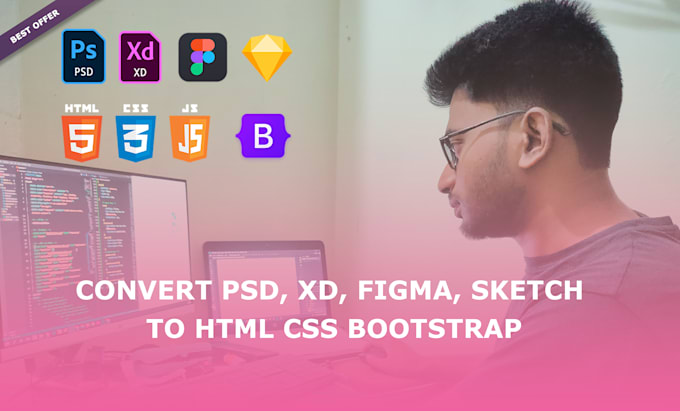 Convert Psd Xd Figma Sketch To Html Css Bootstrap By Rasel3465 Fiverr
