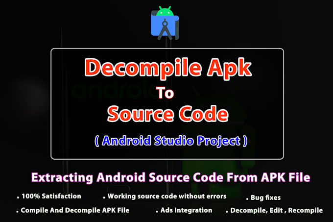 Decompile And Recompile Android Apk To Android Studio Source Code By