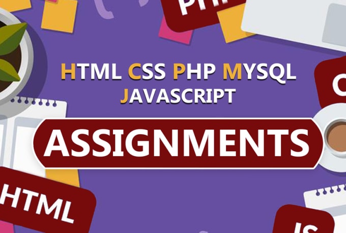 Do Any Assignments And Projects Using Html Css Javascript And If