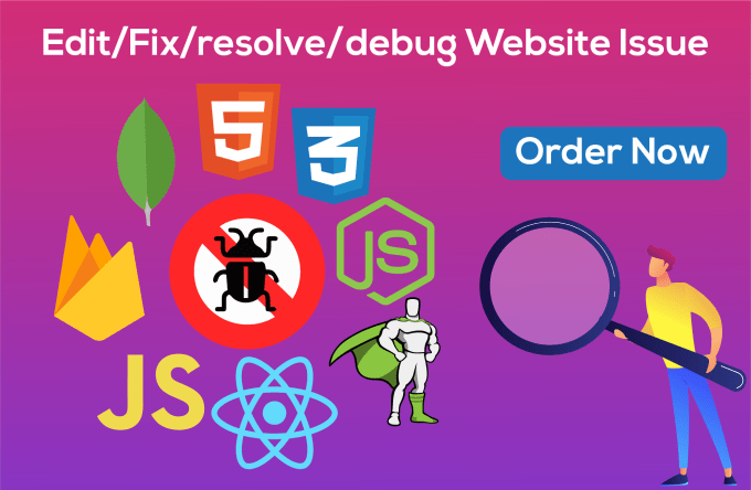Fix Bug For Html Css Javascript Reactjs Nodejs Mongodb By Pro