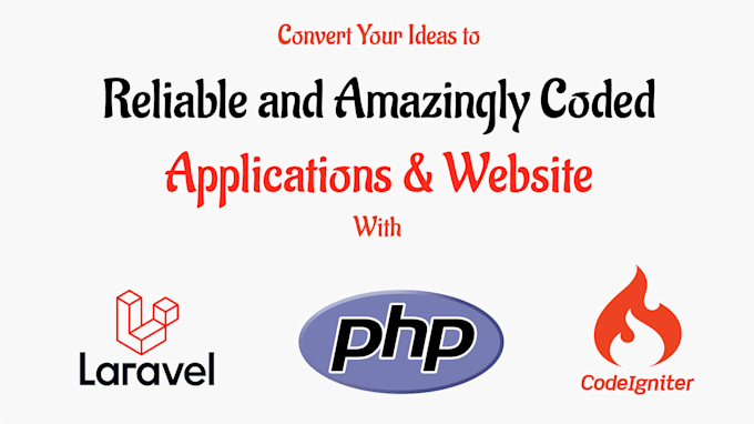 Develop Laravel Codeignitor And Advance Php Websites By Crownytech315