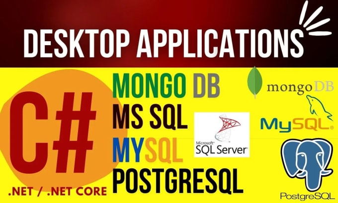 Do C Sharp Dot Net Desktop Applications With Mongodb Mssql Postgresql