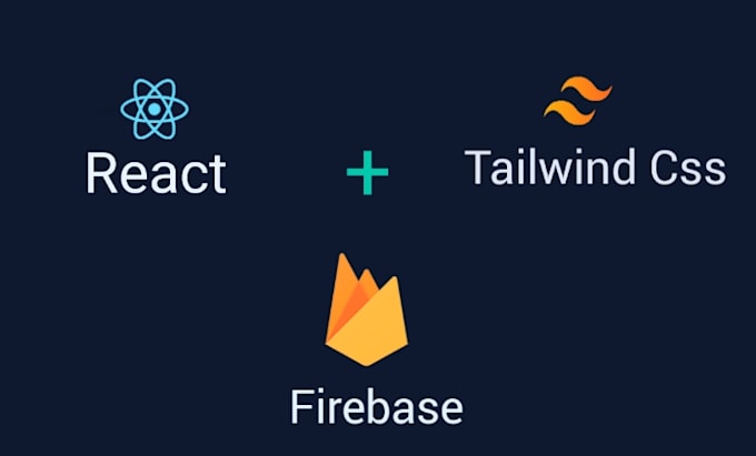Develop React Js Tailwind Css Firebase Web App By Mukulsoni Fiverr