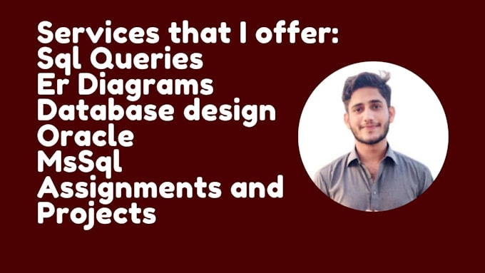Write Sql Mysql Oracle Postgresql Tasks And Database Design By Juna1d