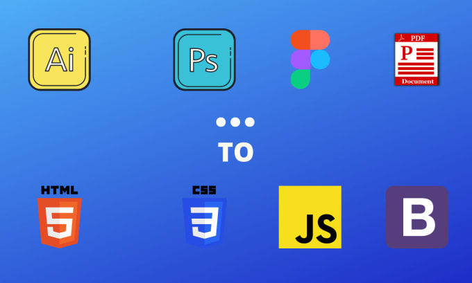 Convert Psd Figma Ai Xd Files To Responsive Css Html And Bootstrap