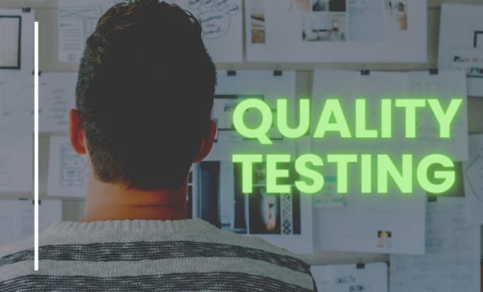 Do Manual Qa Testing Quality Assurance For Software Website And Mobile