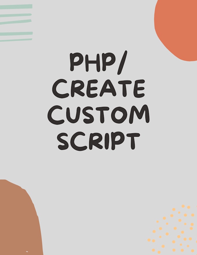 Install And Write Custom Php Script By Sahar Qundeel Fiverr