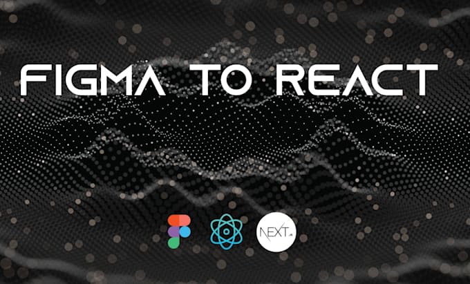 Convert Xd Figma Psd To React Js App Next Js Html Css By Ahmedtaha Fiverr