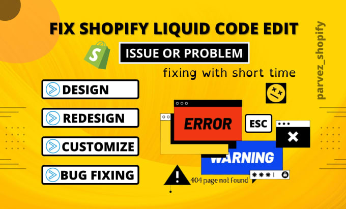 Do Shopify Custom Coding Bug Fix Liquid Html Css Js And Theme