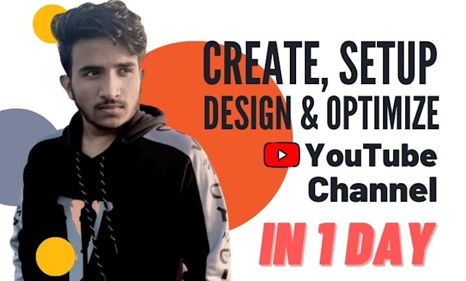 Create Youtube Channel Setup Design And Optimize With Seo By Shamrat