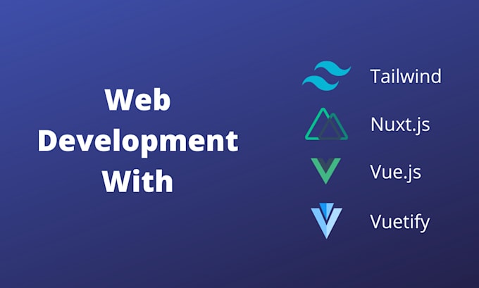 Develop Nuxtjs Vuejs Tailwind And Vuetify Applications By Sathyamol