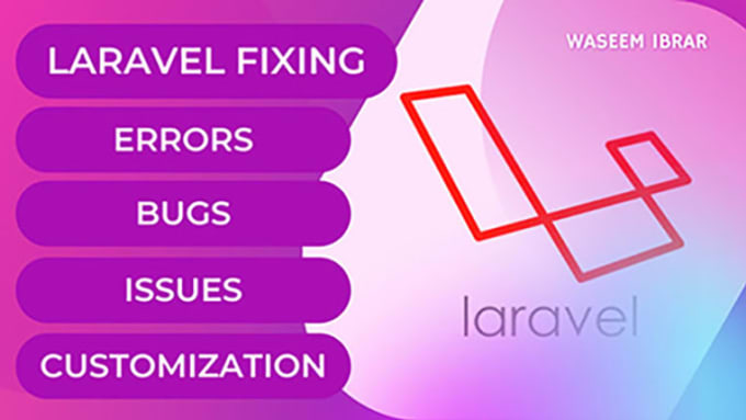 Fix Laravel Errors Bugs And Resolve Laravel Issues By Avadhchav748