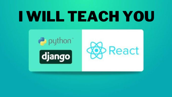 Teach Django React Html Css Js Web Dev Python Bootstrap By Najam