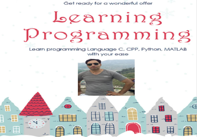 Teach Programming Languages C Cpp Python Matlab By Mubasharkhatana