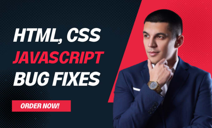 Fix Any Html Css Javascript Bugs For You Now By Webdev Guru Fiverr