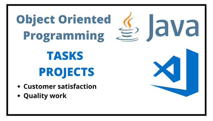 Do Oop Tasks And Projects In Java By Obaidurrehman2 Fiverr