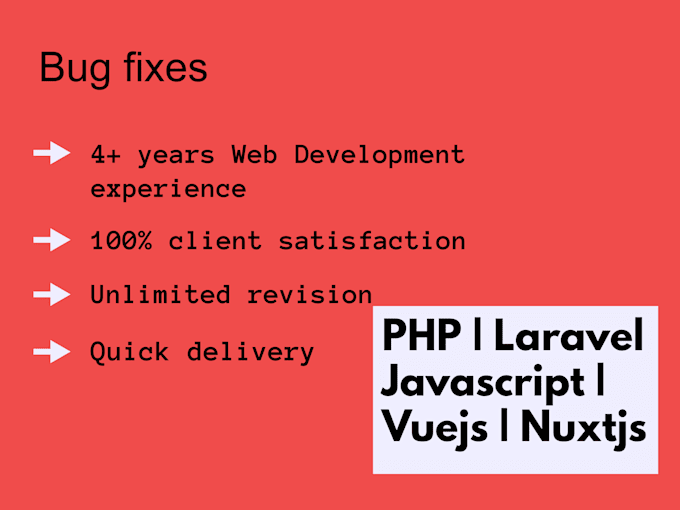 Fix Bugs In Php Laravel Js Jquery Vuejs Nuxtjs By Sohel Ahmed Fiverr