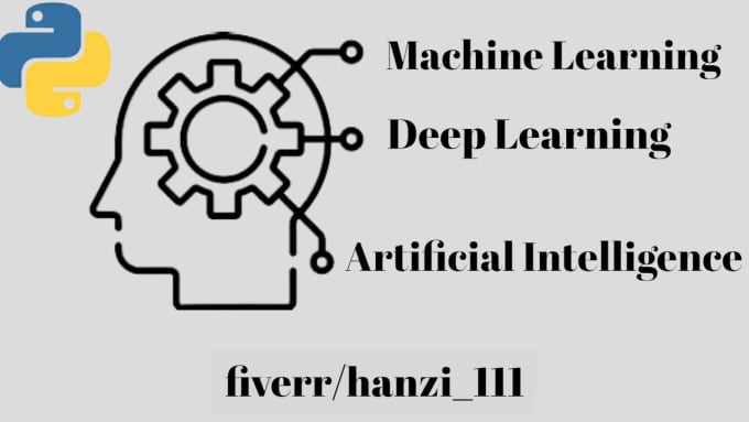 Employ Python For Your Machine Learning Projects By Hanzi 111 Fiverr
